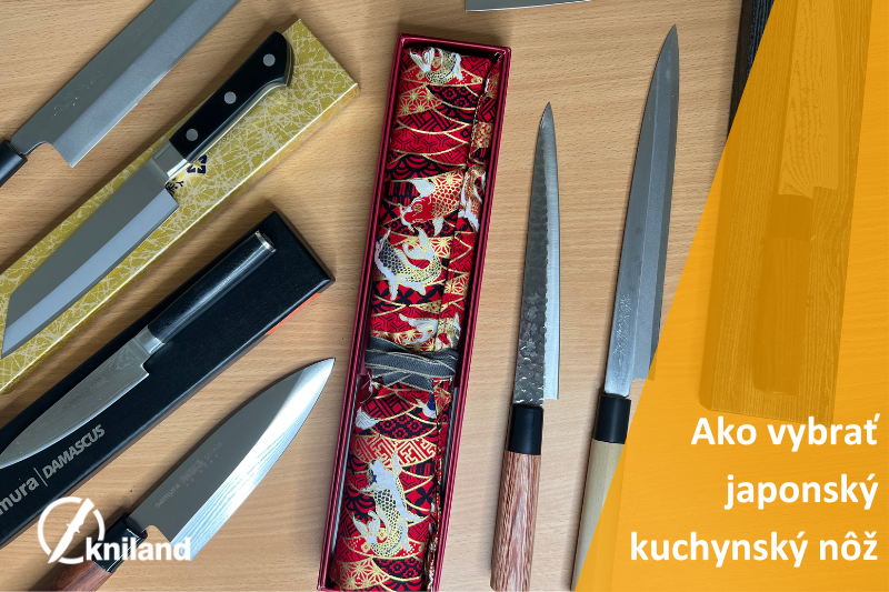Ako vybrať japonský kuchynský nôž? | Kniland.sk